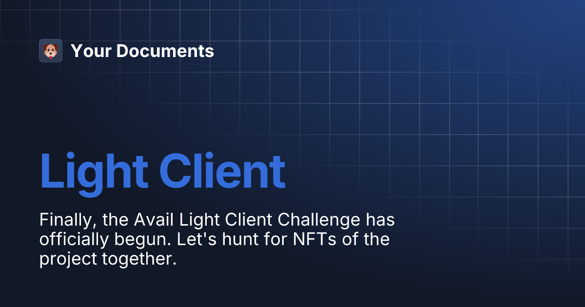 Light Client | Your Documents